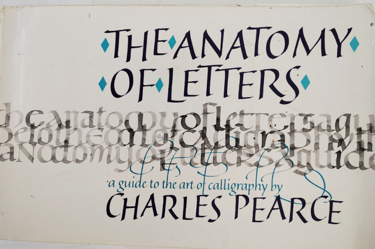 Anatomy of Letters, The – Calligraphy Society of Tasmania