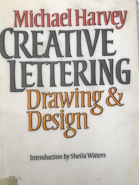 Creative Lettering – Calligraphy Society of Tasmania